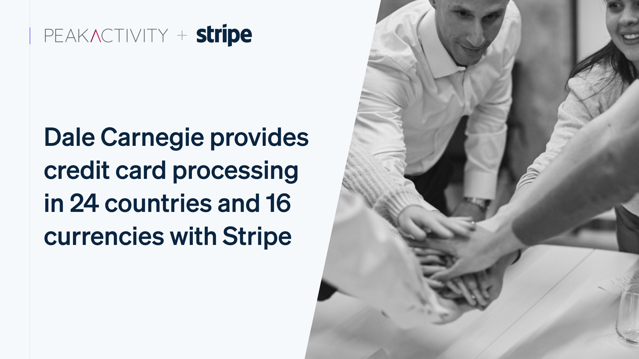 Dale Carnegie provides credit card processing in 24 countries and 16 ...