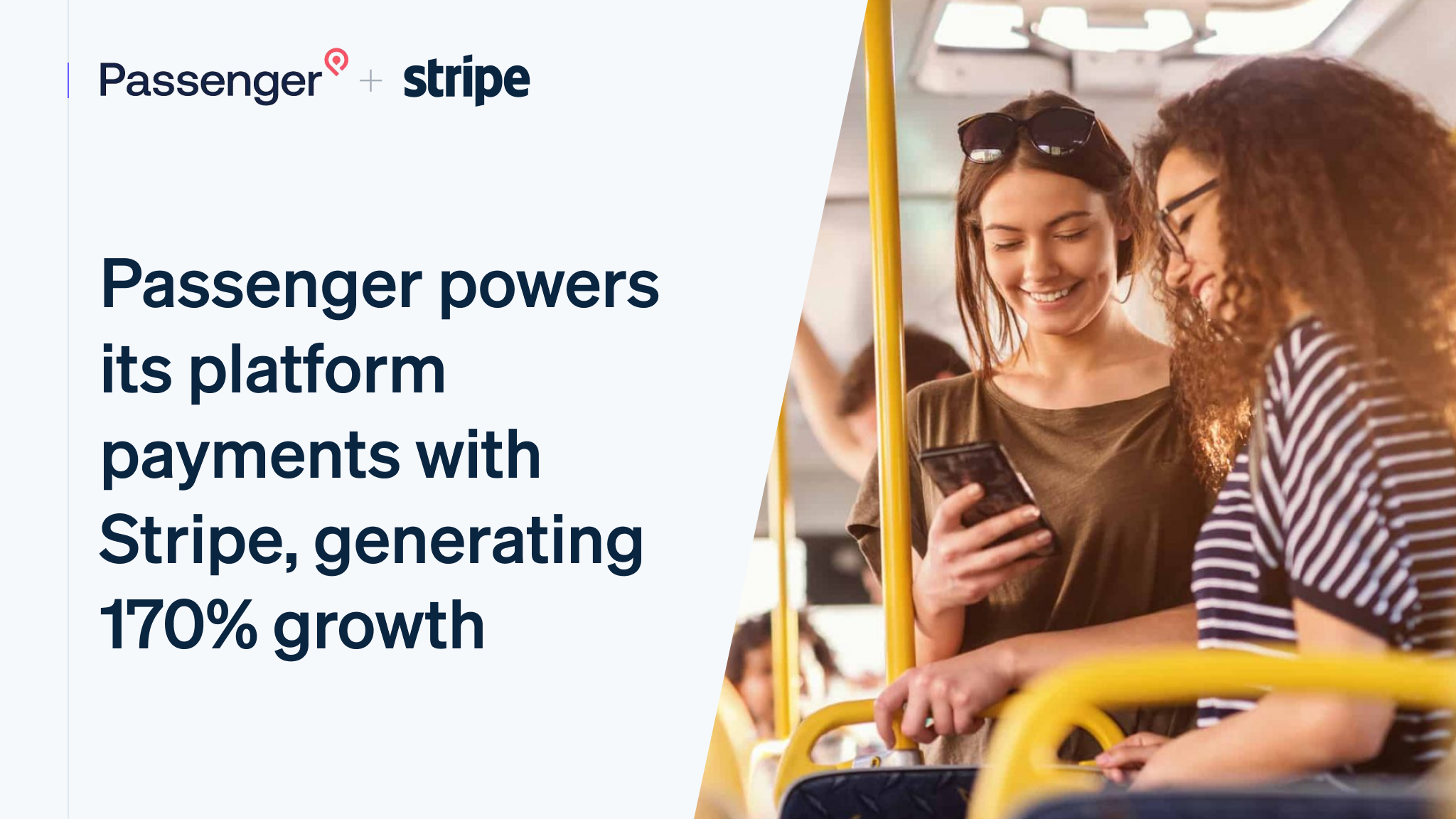 Passenger powers its platform payments with Stripe, generating 170% growth