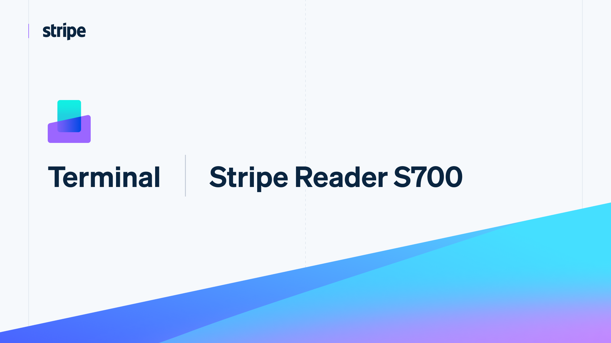 Stripe 读卡器 S700 | Stripe Terminal