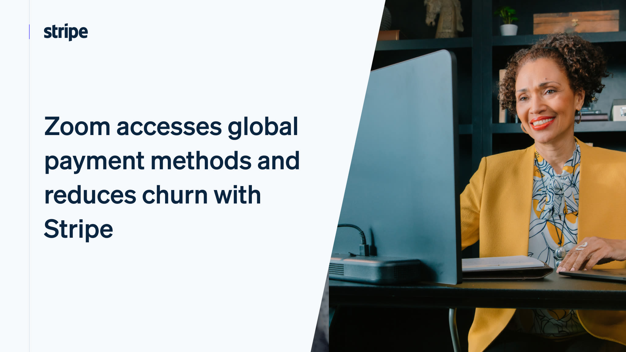 Zoom Accesses Global Payment Methods and Reduces Churn | Stripe