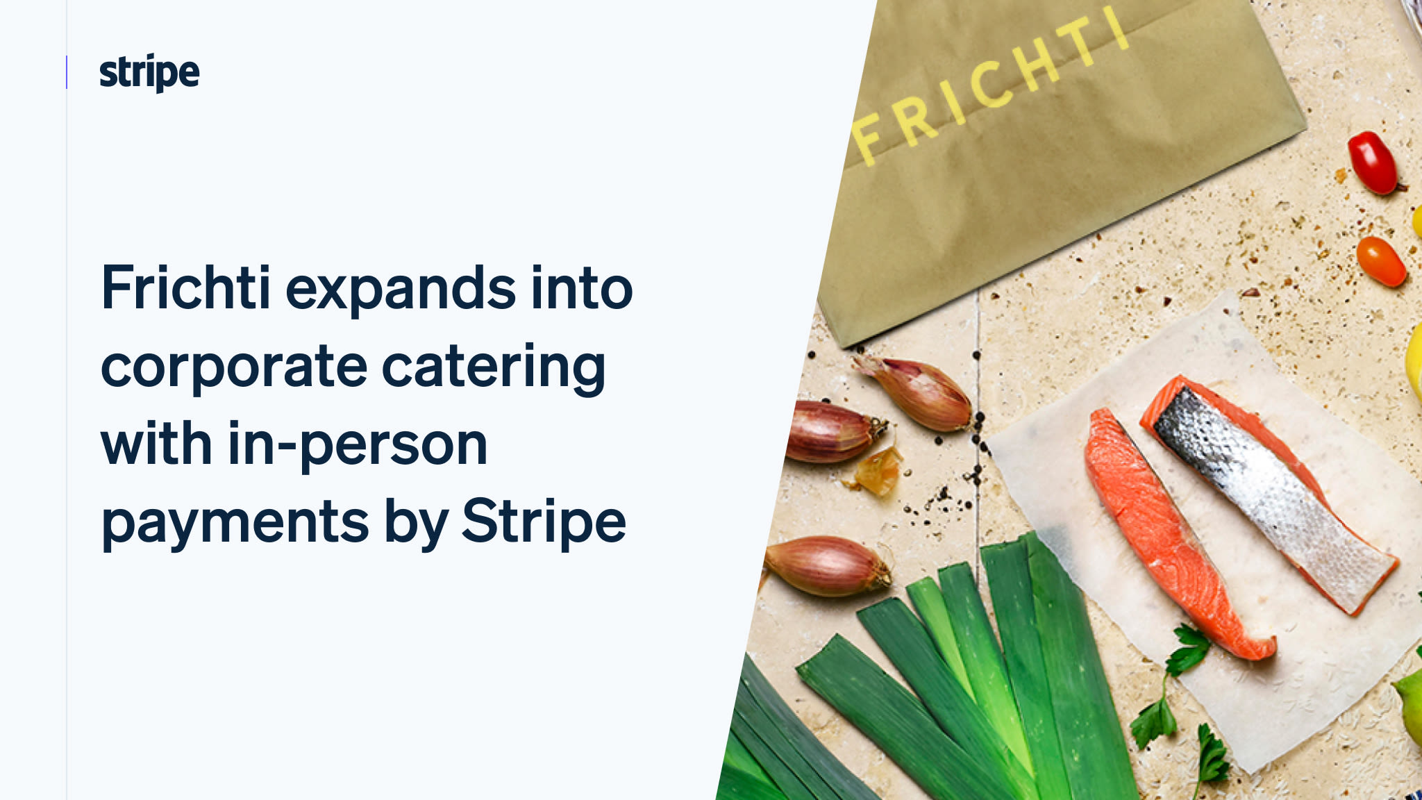 Frichti Expands into Corporate Catering with In-Person Payments | Stripe